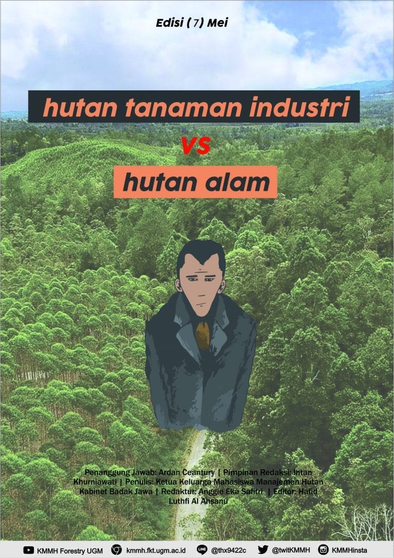PENGUSAHAAN HUTAN : HUTAN TANAMAN INDUSTRI DAN HUTAN ALAM – Keluarga ...